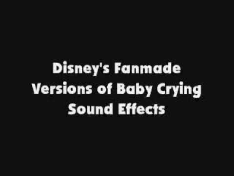 Disney Fanmade Versions of Baby Crying SFX - YouTube