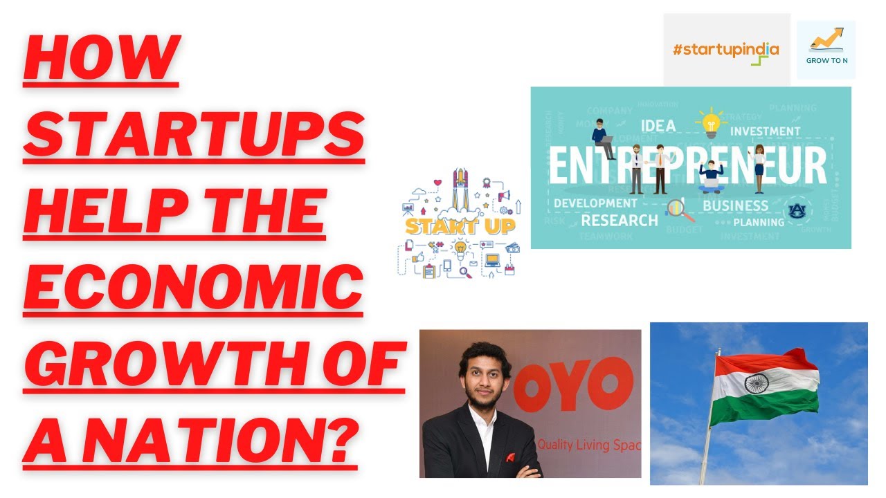 How startups help the economic growth of a nation? | Entrepreneur ...