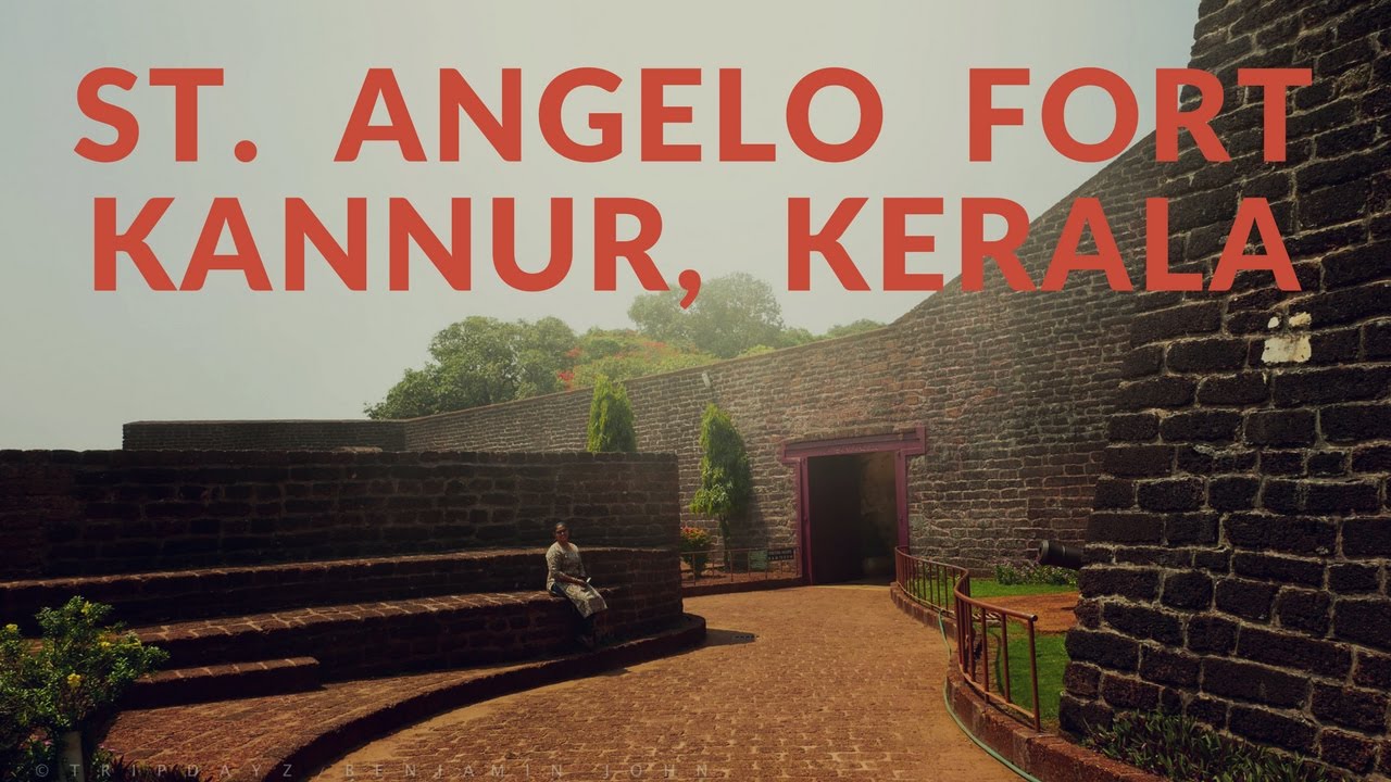 St. Angelo Fort Kannur, Portuguese Fort in Kerala, Built in 1505 - YouTube