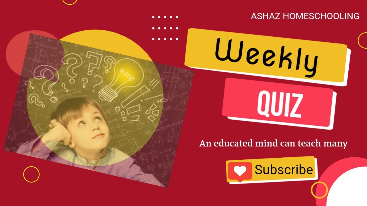 Weekly Quick Quiz for Smart Kids - YouTube