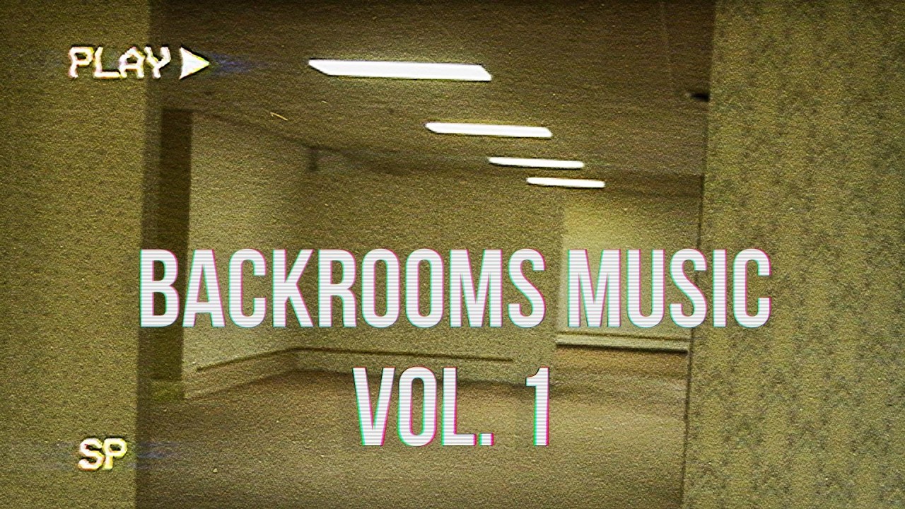 Backrooms Music (Vol. 1) - Full Album - YouTube