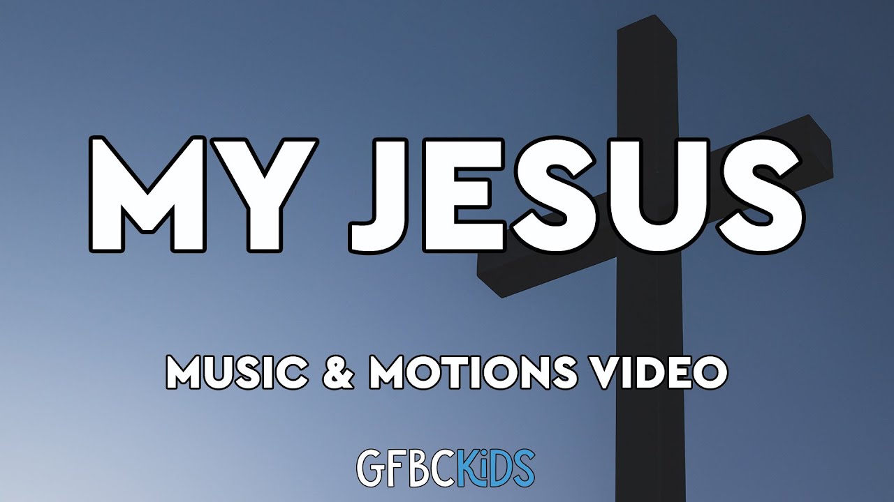 My Jesus | Music Video | VBS 2022 - YouTube