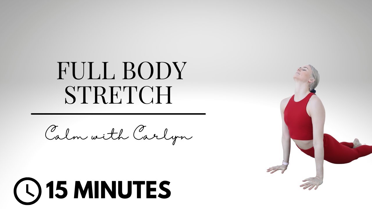 15 Minute Full Body Stretch | Daily Routine for Flexibility - YouTube