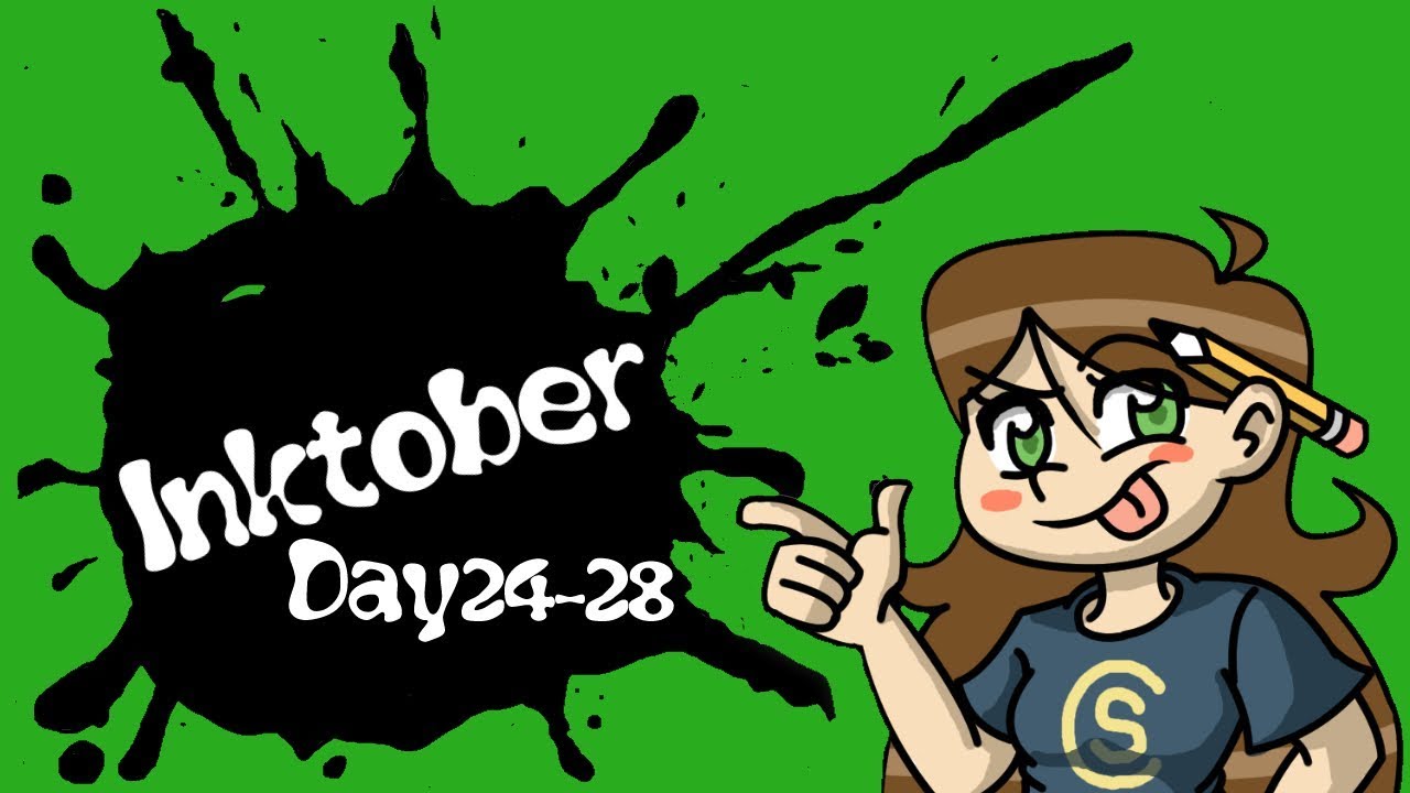 Inktober 2018 Challenge Day 24~28 - YouTube