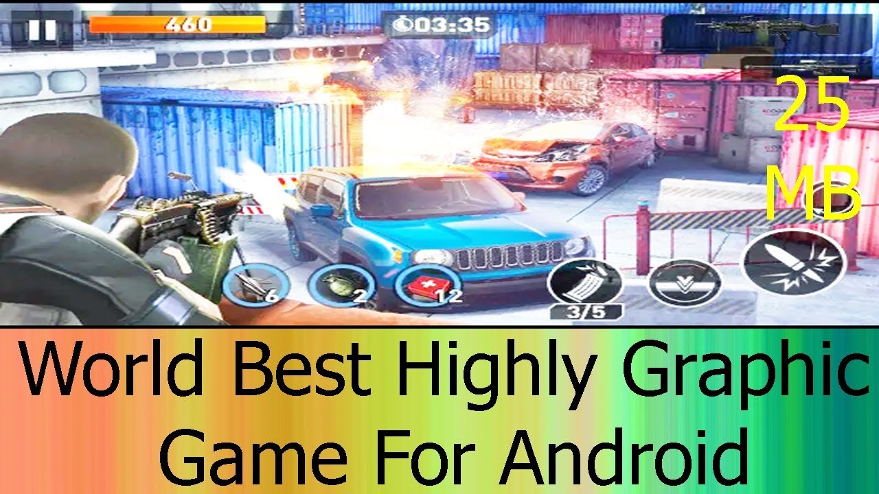 World Best Highly Graphic Game For Android In 25 Mb - YouTube
