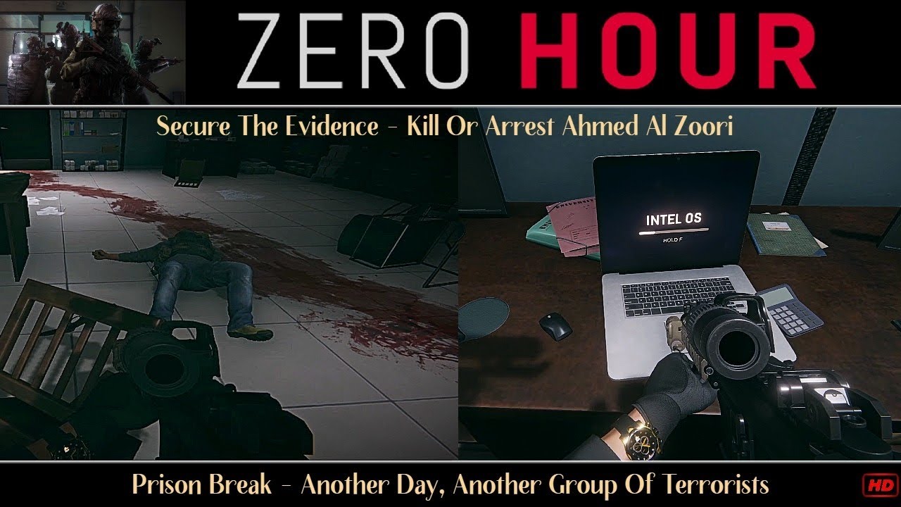 Zero Hour - Game Play - Prison Break - Kill or Arrest Ahmed Al Zoori ...