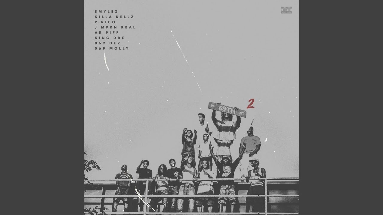 069, Pt. 2 (feat. Killa Kellz, J Mfkn Real, P.Rico, 069 Dez, King Dre ...