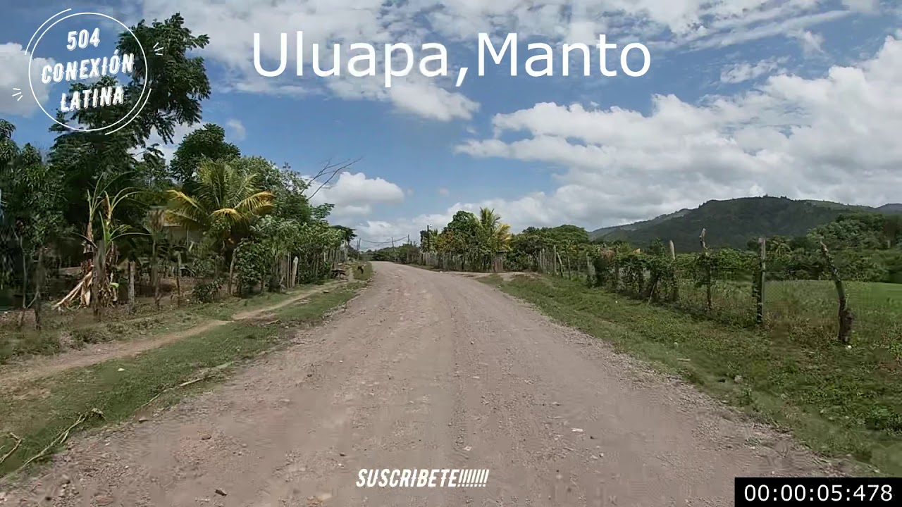 Uluapa-Manto ,Olancho 504 CL - YouTube