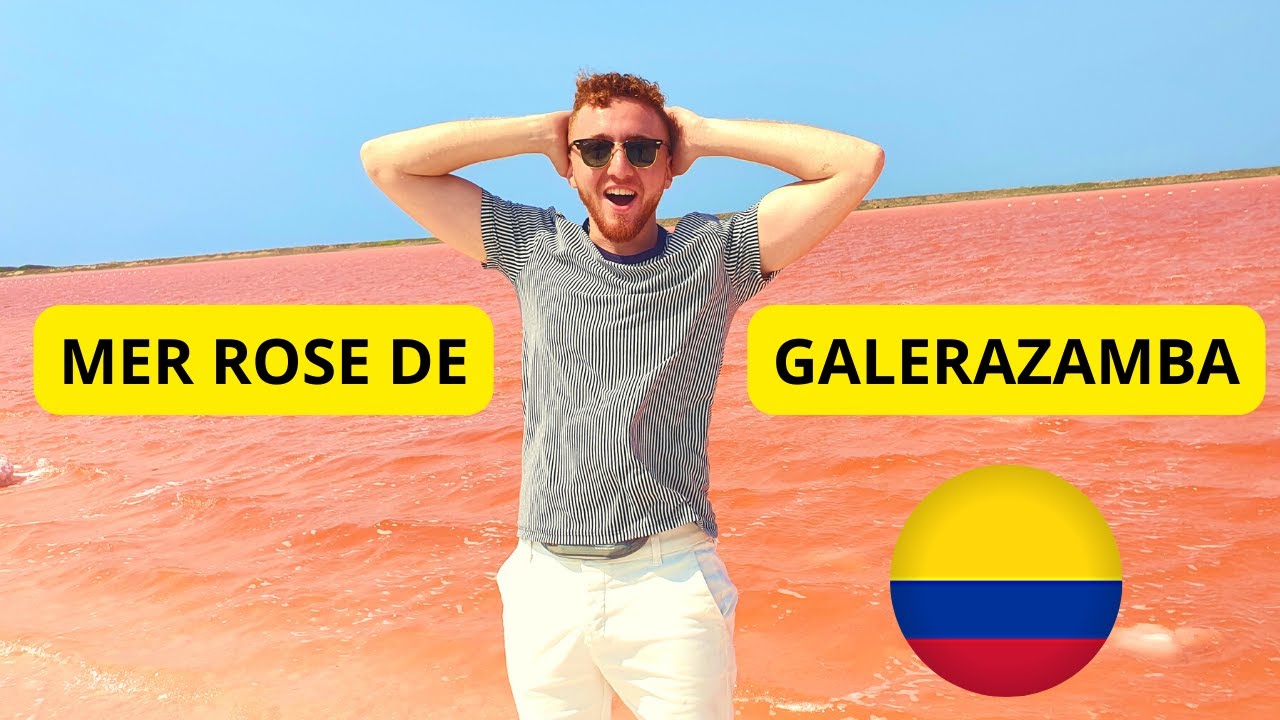 MER ROSE DE GALERAZAMBA EN COLOMBIE 🇨🇴 - YouTube