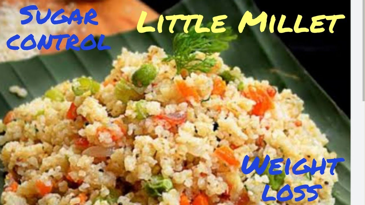 Weight loss recipe for breakfast | Little Millet ഉപ്പുമാവ് | Chama Rice ...