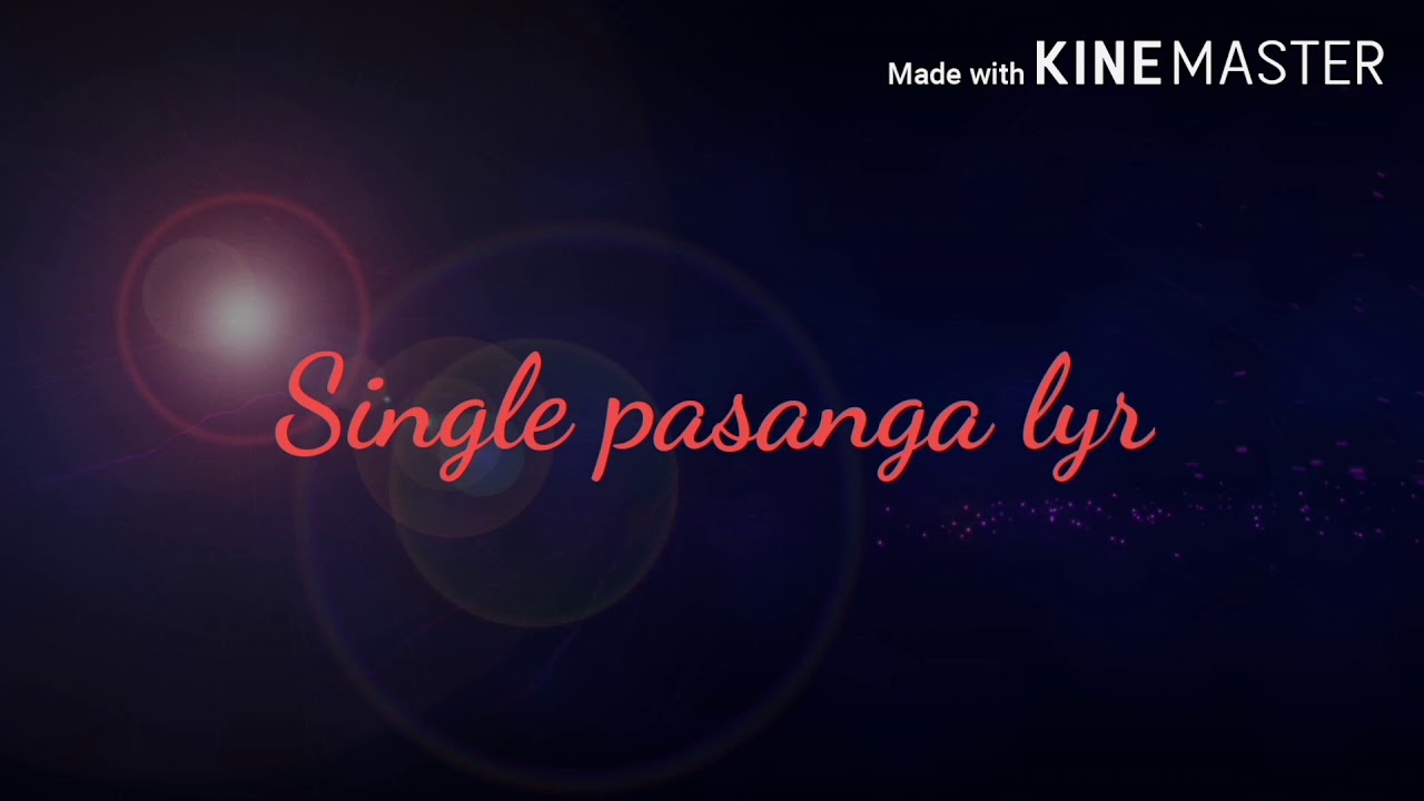 Single pasanga lyrics video song - YouTube