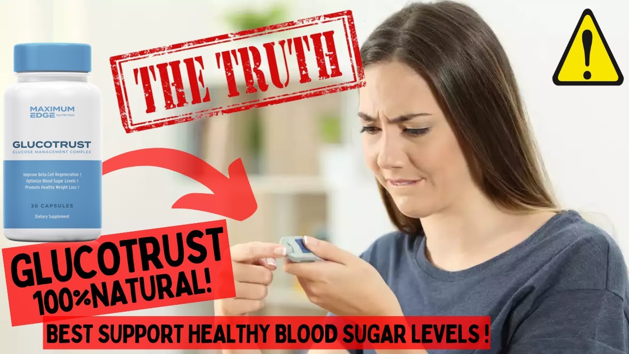 GLUCOTRUST REVIEW – GLUCOTRUST BLOOD SUGAR LEVELS (BEWARE!) GLUCOTRUST ...