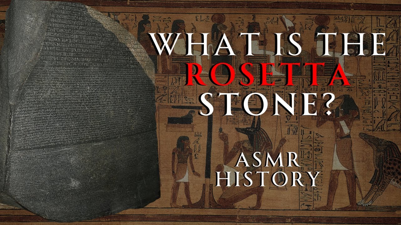 All About the Rosetta Stone | Ancient Egyptian History | ASMR History ...