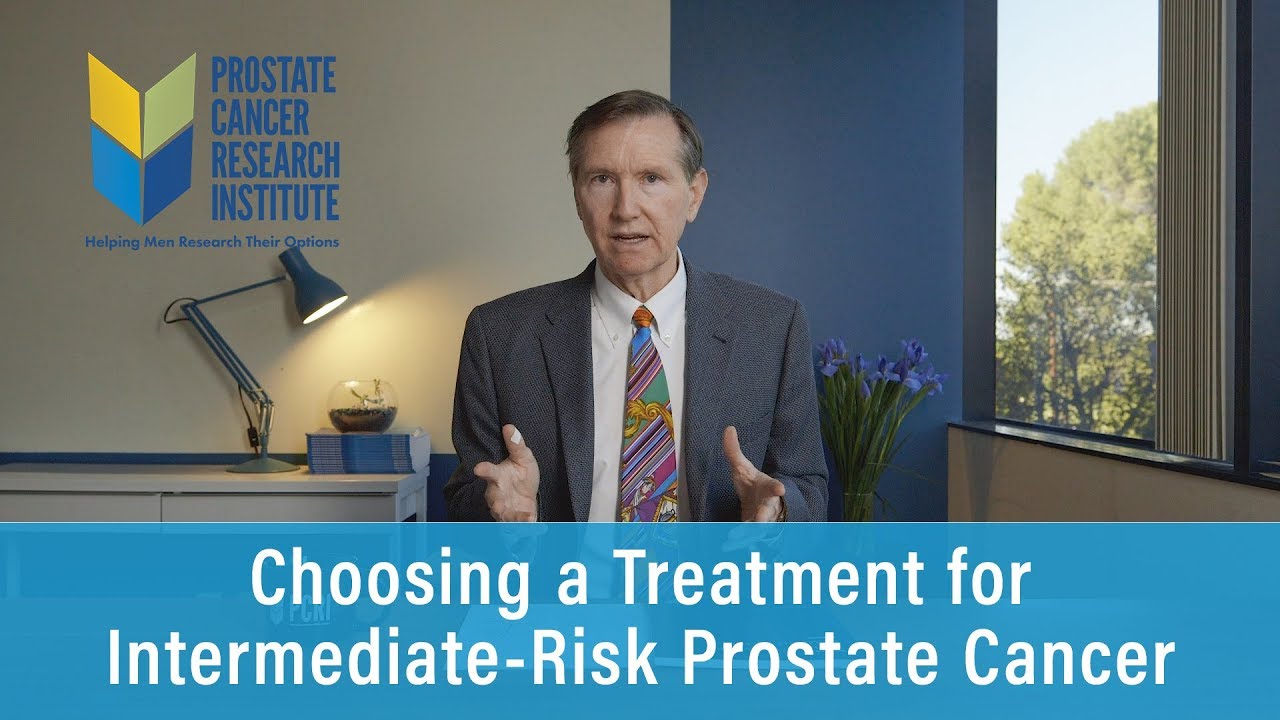 Choosing a Treatment for Intermediate Risk Prostate Cancer | Prostate ...
