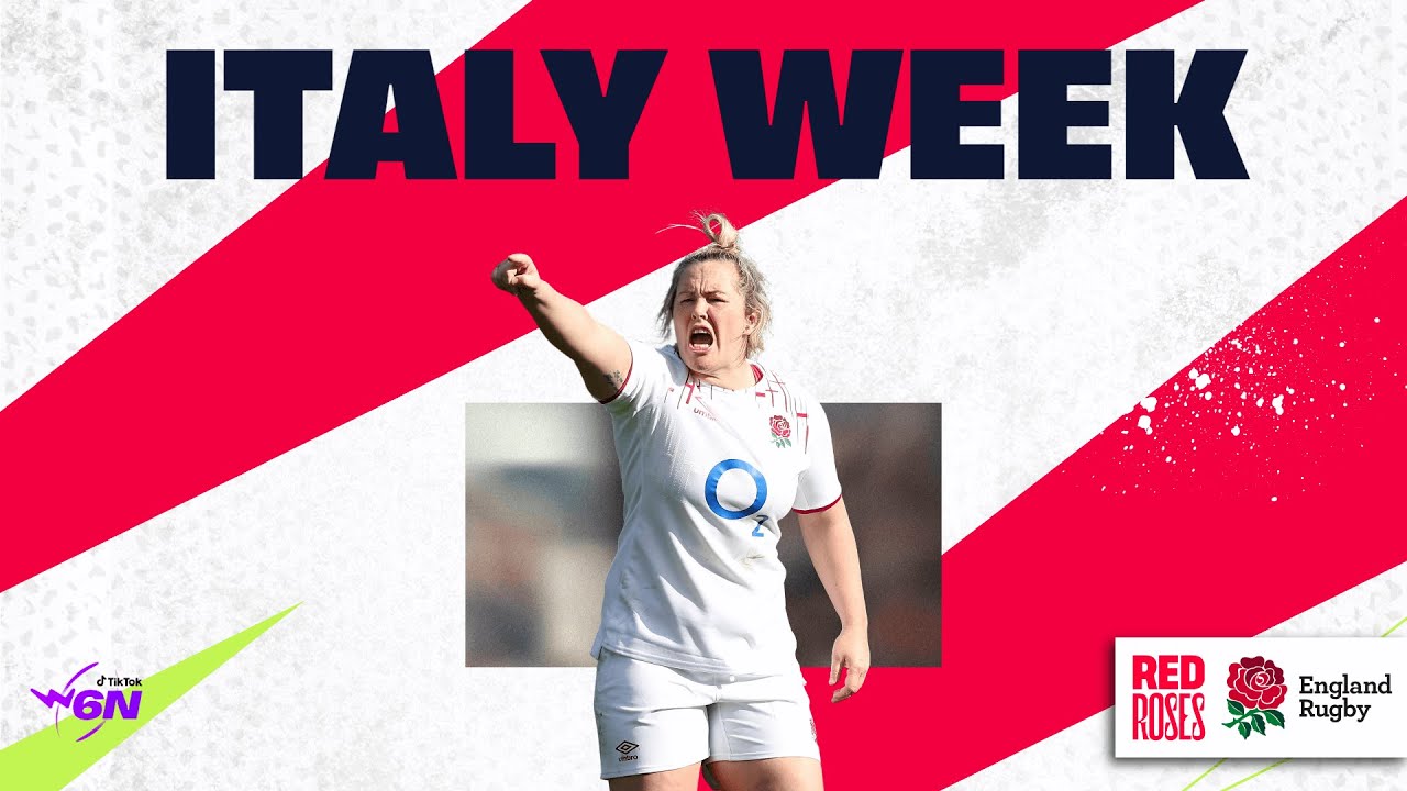 O2 Inside Line | The Red Roses | Italy Week 👊 - YouTube