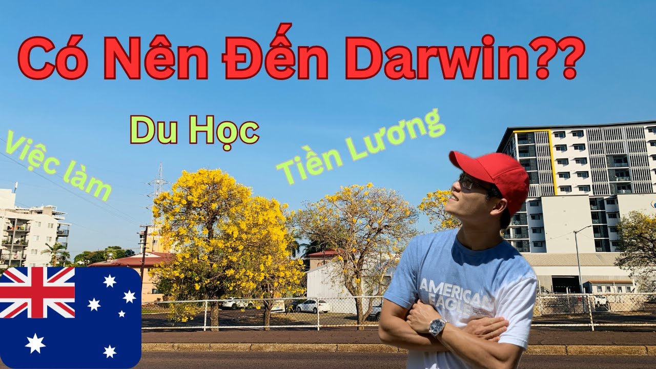 Darwin Bắc Úc CÓ DỄ SỐNG KHÔNG? I Úc Vlog - YouTube