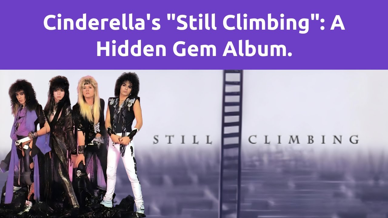 Cinderella "Still Climbing": A Hidden Gem Album - YouTube