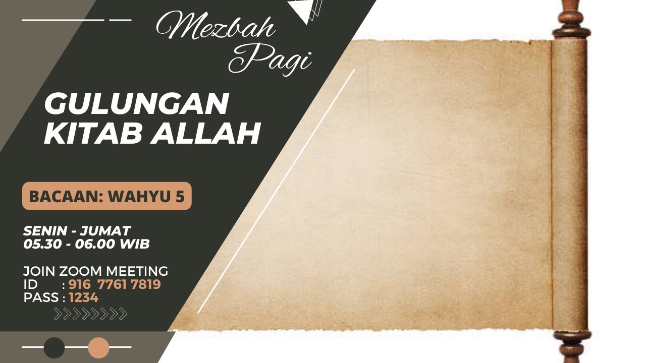 Mezbah Pagi #3009 - GULUNGAN KITAB: Siapa yang Layak Melakukan ...