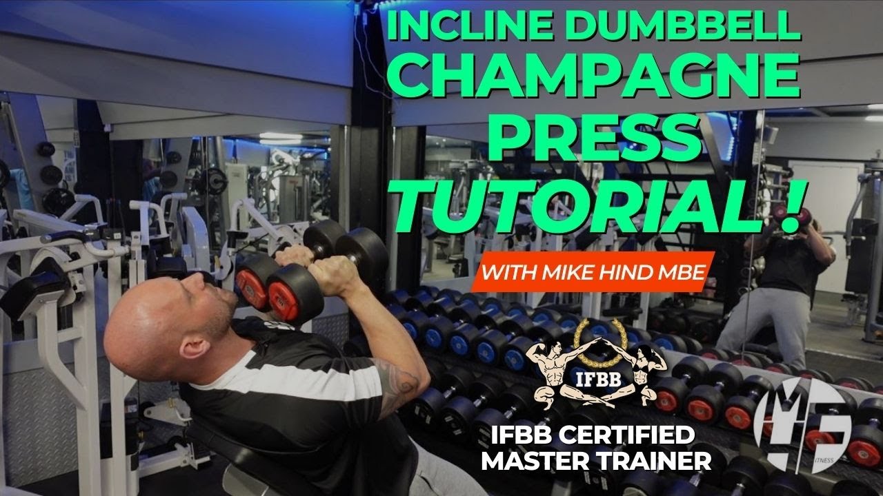 How To Do a INCLINE DUMBBELL CHAMPAGNE PRESS: A Step-by-Step Tutorial ...