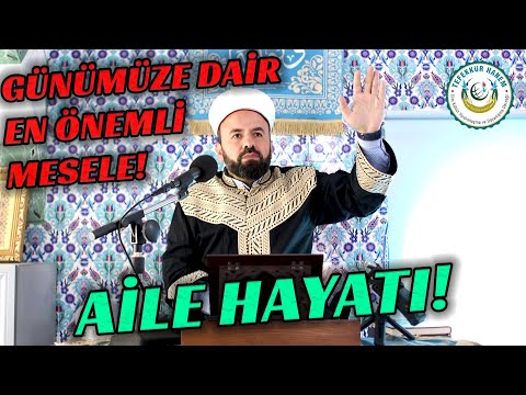 Günümüzün Aslında En Önemli Meselesi! | Aile Hayatı ve Evlilik | Mutlaka İzlemelisin..