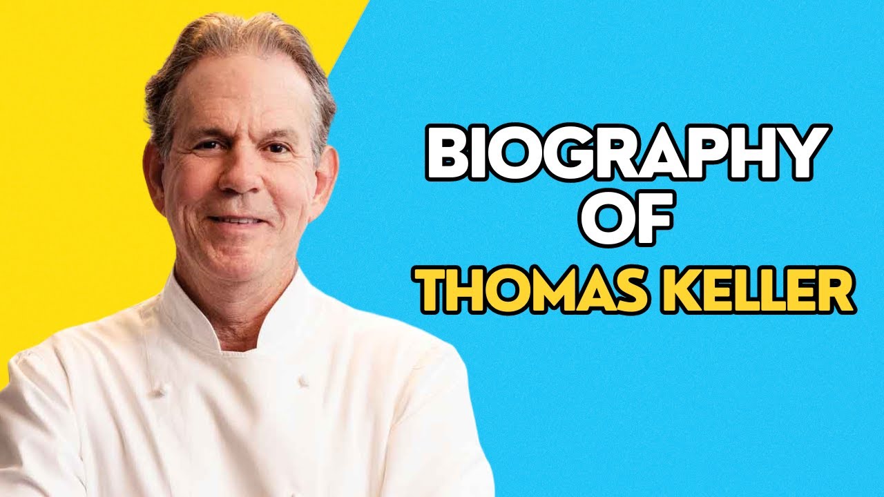 Chef Thomas Keller biography | Who is Thomas Keller | The Cook Book - YouTube