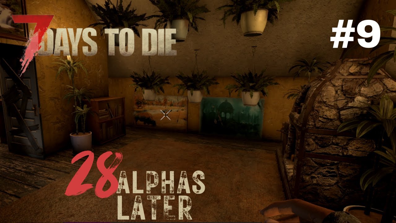 27 Days to Die - 28 Alphas later 5 - Gameplay FR #9 : Vais-je devenir ...