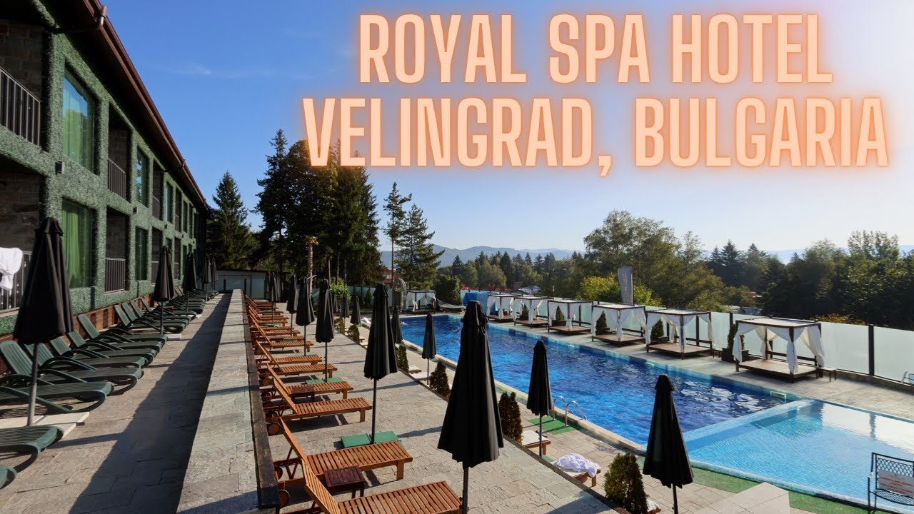Royal Spa Hotel, Velingrad, Bulgaria - YouTube