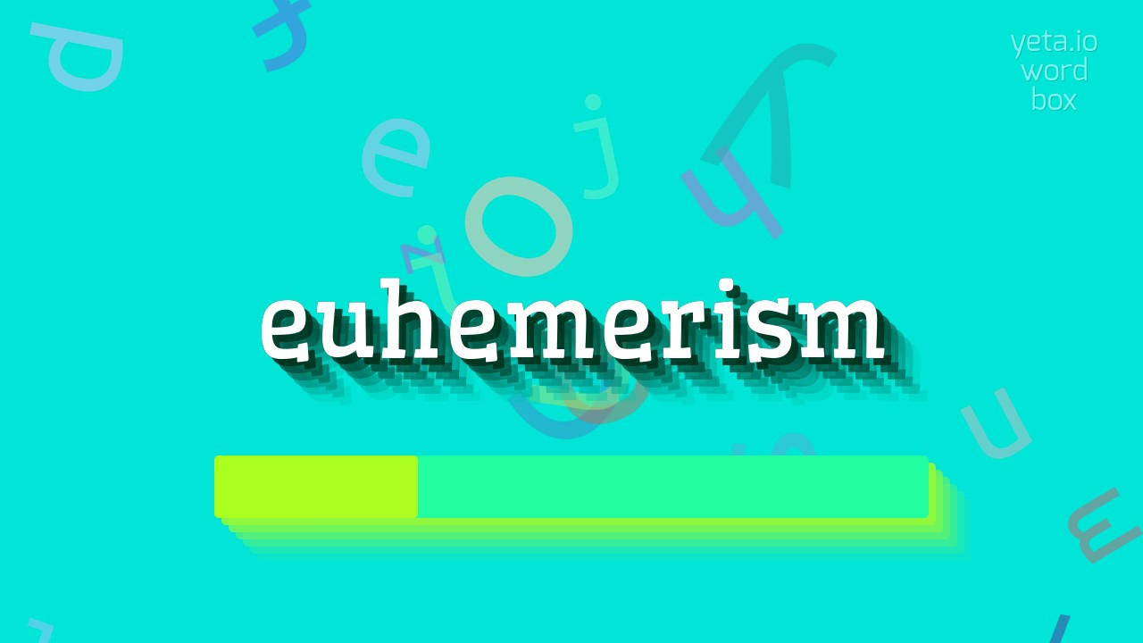 How to say "euhemerism"! (High Quality Voices) - YouTube