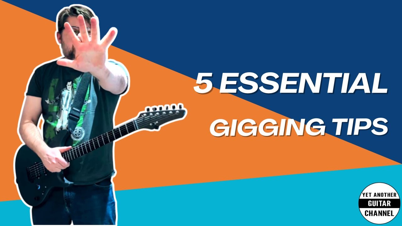 5 Things Every Gigging Guitarist Needs to Know - YouTube