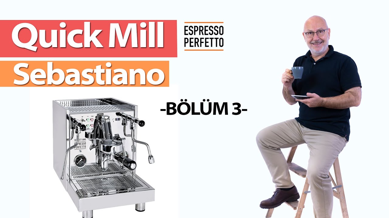 Quickmill Sebastiano Dual Boiler Espresso Makinesi - YouTube