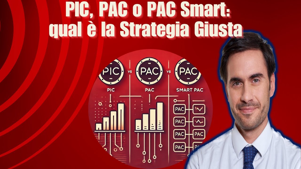 PIC, PAC o PAC Smart? Scegli la Strategia Giusta per Investire! - YouTube