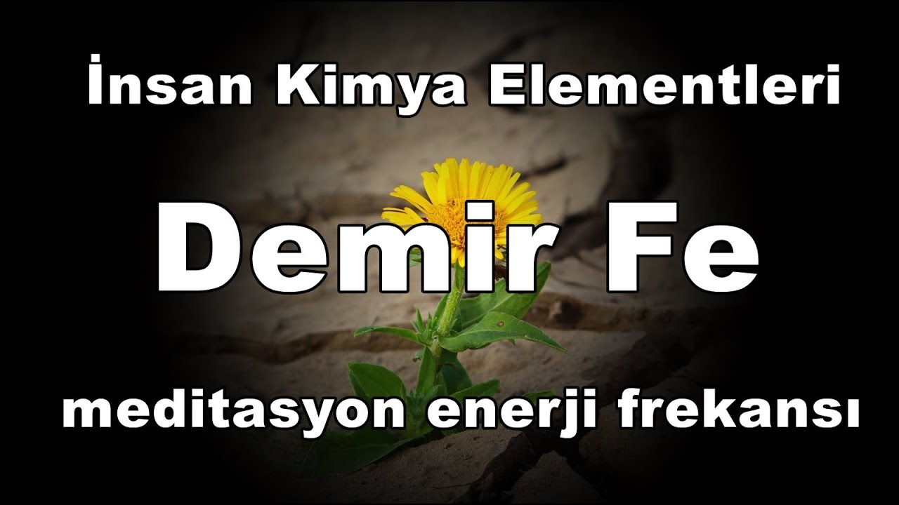 Demir Fe - İnsan Kimya Elementleri - YouTube