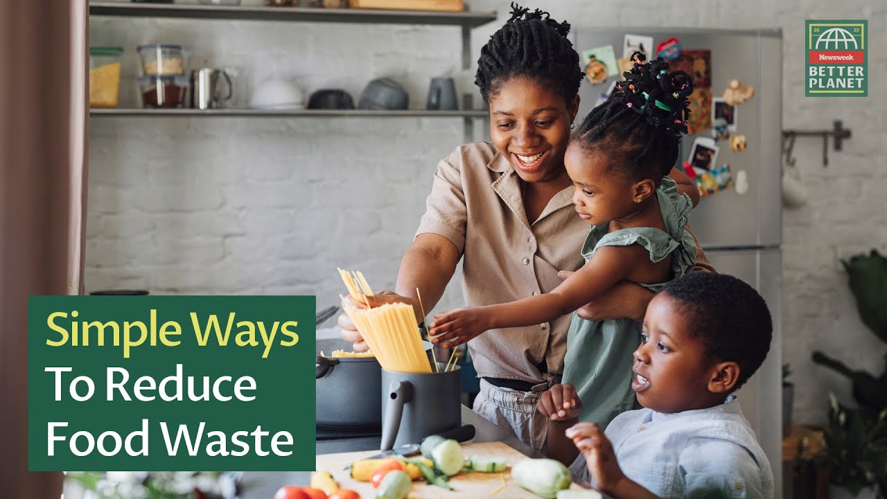 Simple Ways To Reduce Food Waste - YouTube