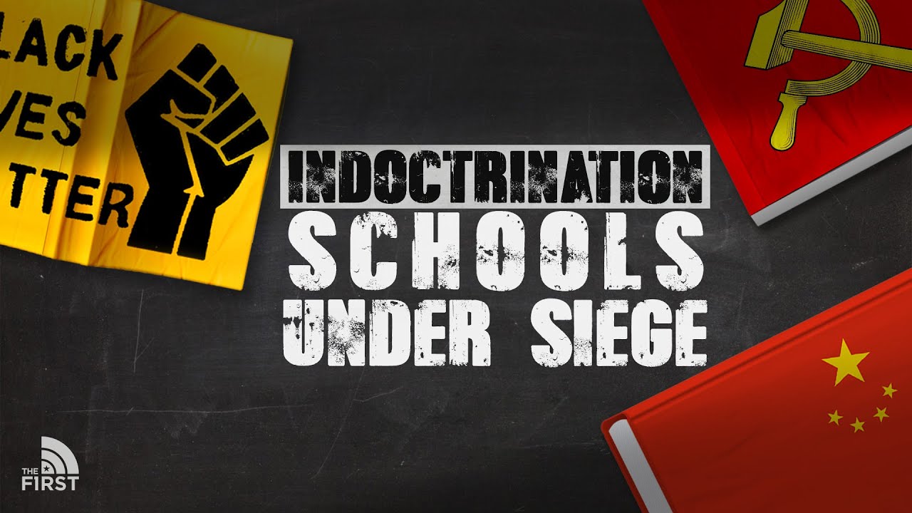 Indoctrination: Schools Under Siege (Full Special) - YouTube