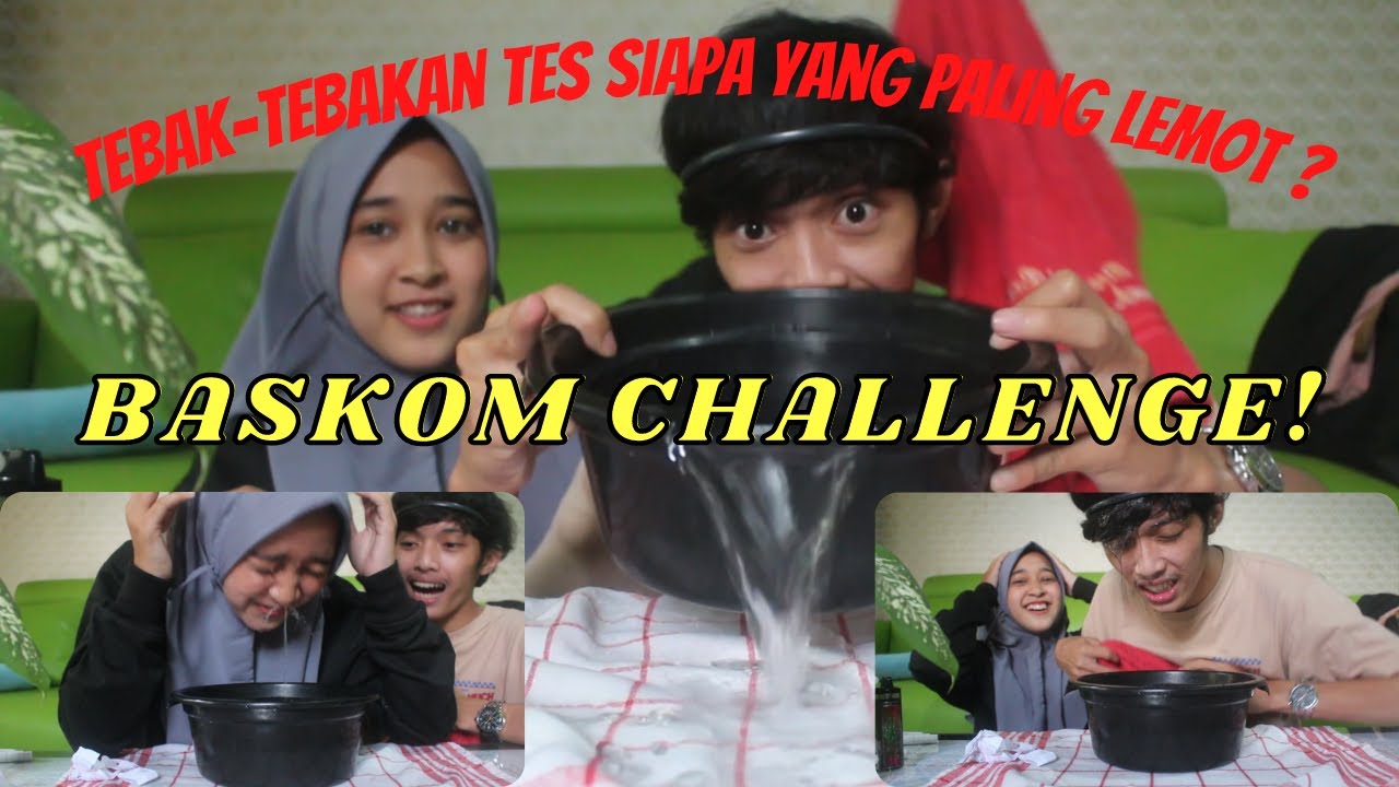 BASKOM CHALLENGE - TEBAK TEBAKAN NGE-TES SIAPA YANG PALING LEMOT ...