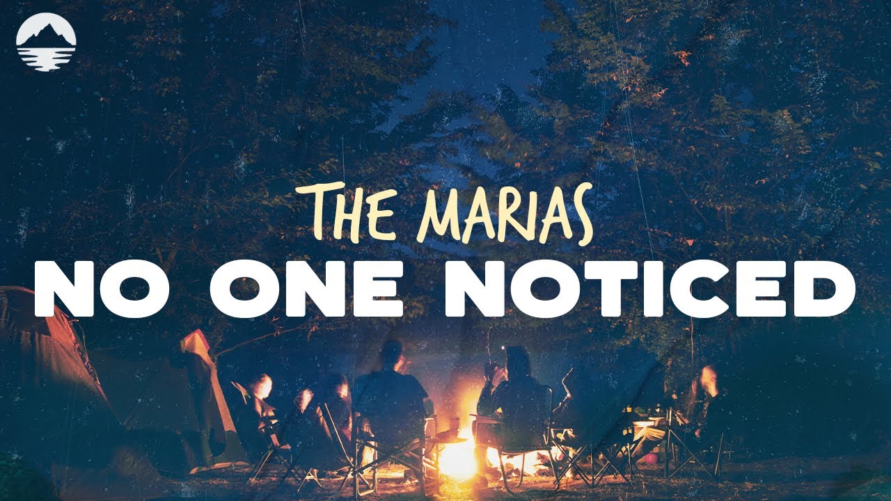 The Marias - No One Noticed | Lyrics - YouTube