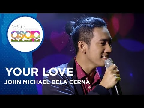 John Michael dela Cerna - Your Love | iWant ASAP Highlights - YouTube