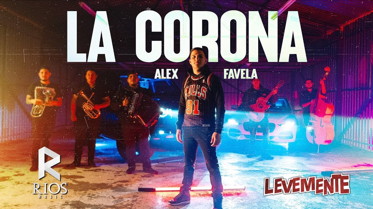 Alex Favela - La Corona (Video Oficial) - YouTube