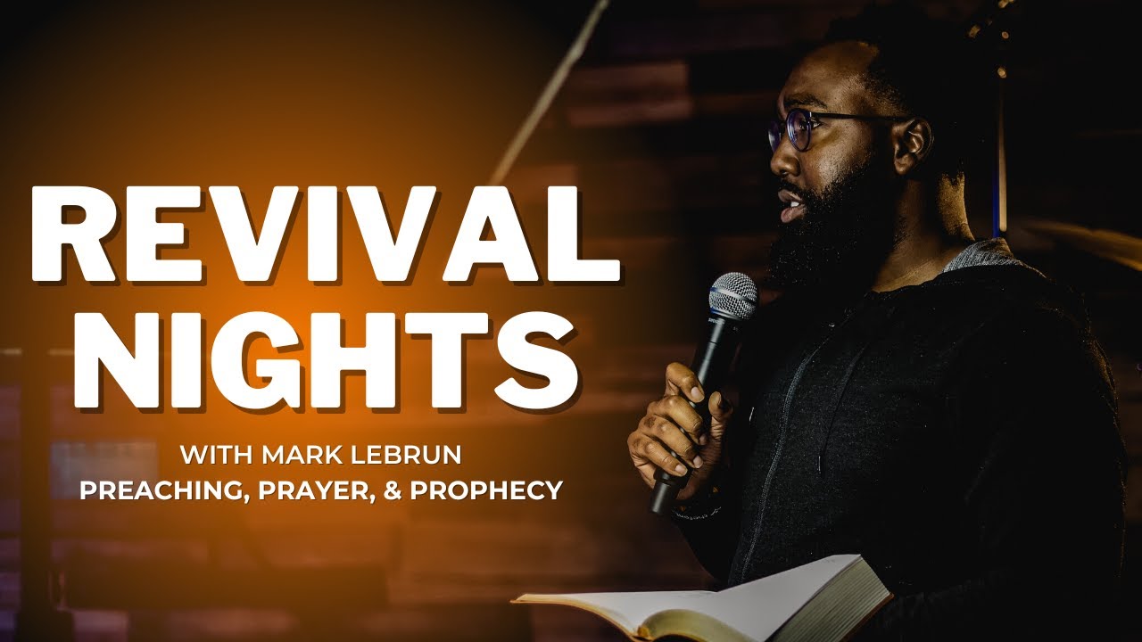Jesus is Calling You | Revival Nights | Mark Lebrun - YouTube