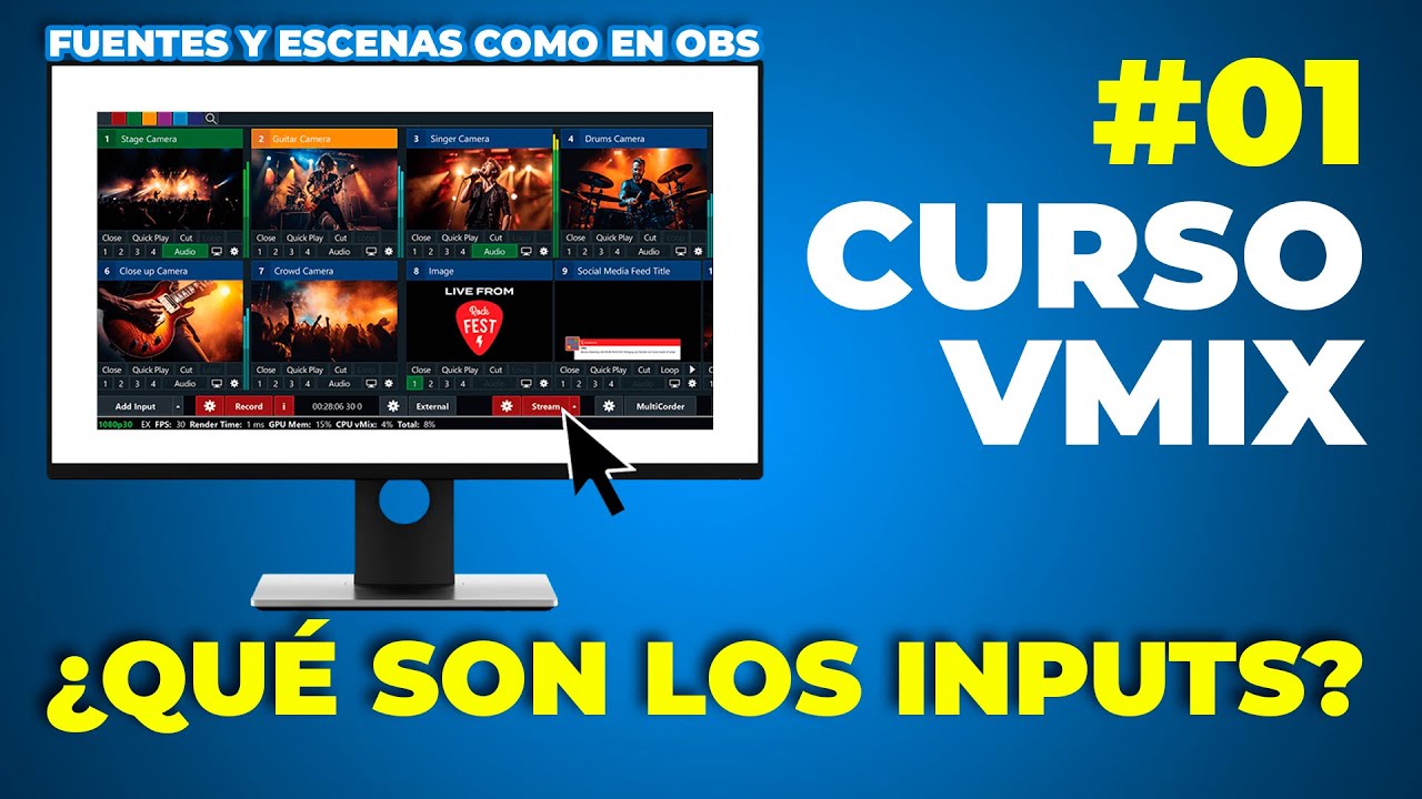 Curso VMIX - ¿Que son los INPUTS? Escenas en VMIX | Fuentes en VMIX ...
