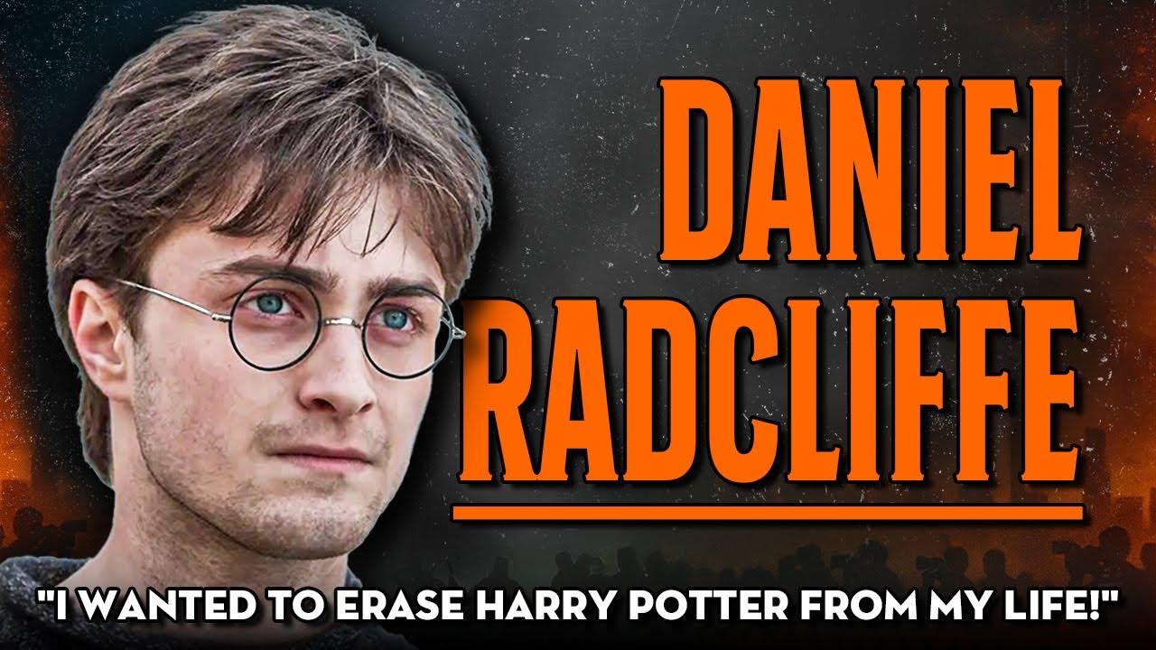 Daniel Radcliffe EXPOSES the Dark Side Behind the Fame of Harry Potter ...