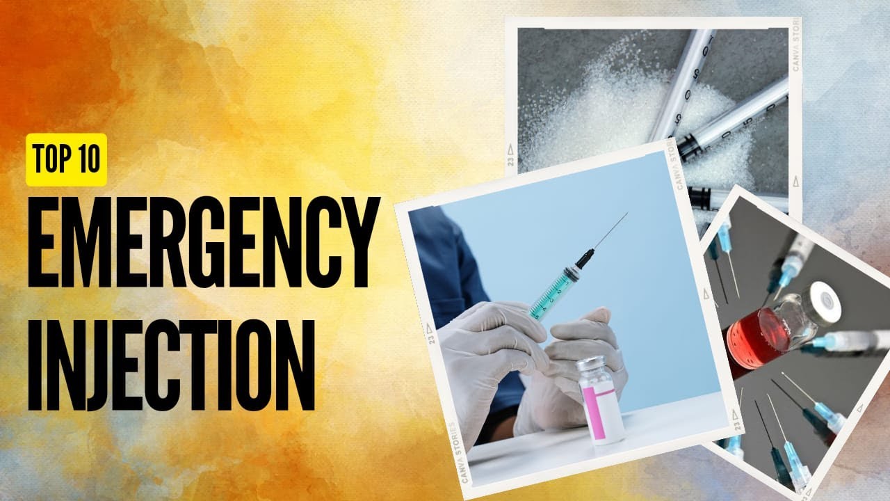 Top 10 Emergency lnjection // Injection use and dose // Emergency ...