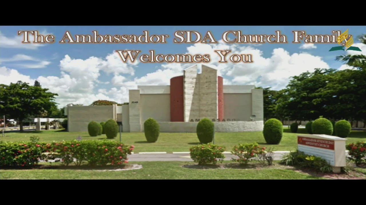 Ambassador SDA Church Service - 09/28/2019 - YouTube