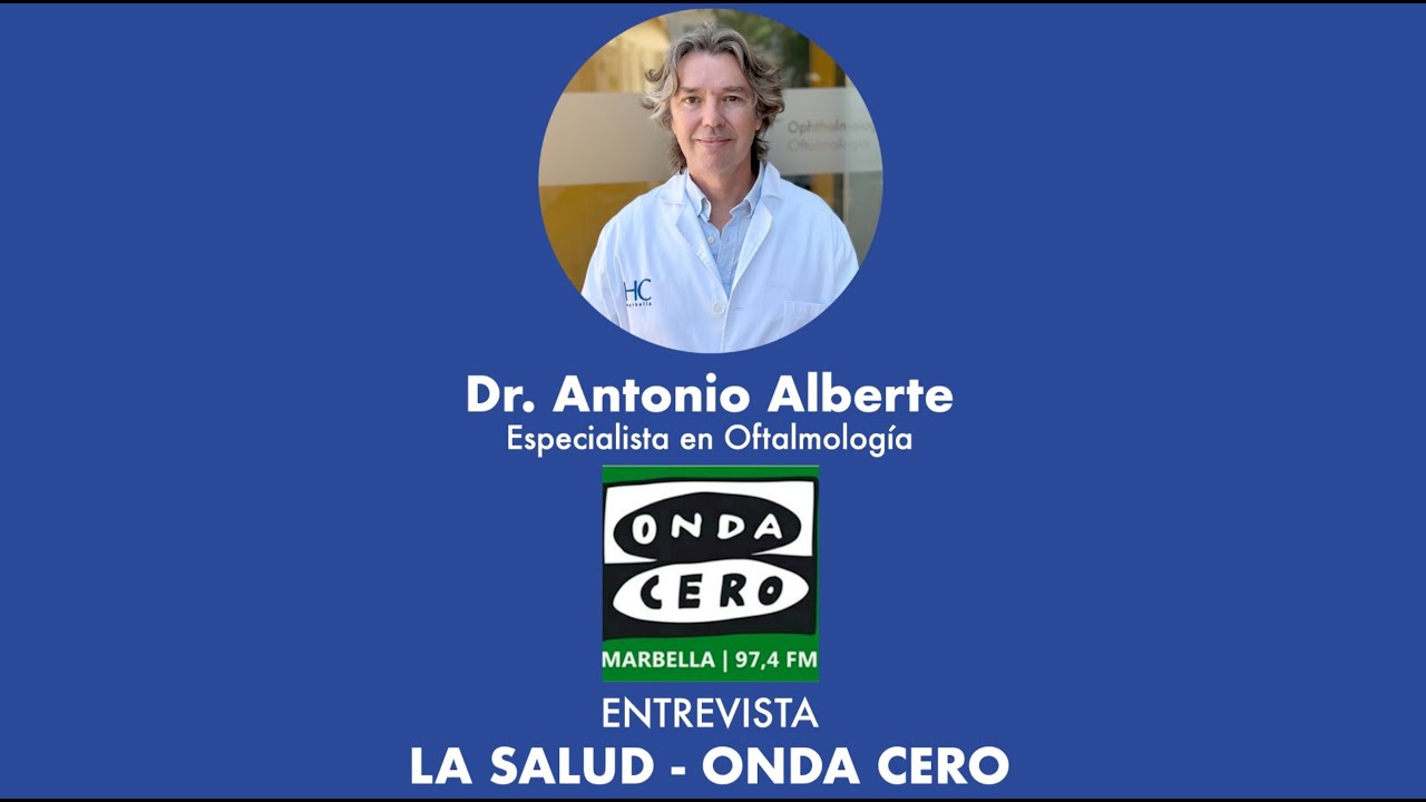 Entrevista con el Dr. Antonio Alberte en Onda Cero Marbella - YouTube