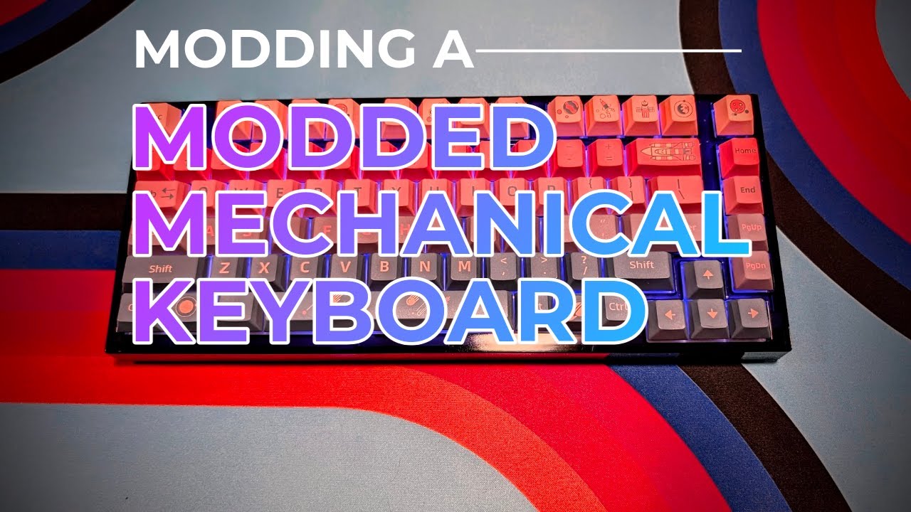 Simple Steps to Mod a Mechanical Keyboard with Results! 💯 - YouTube