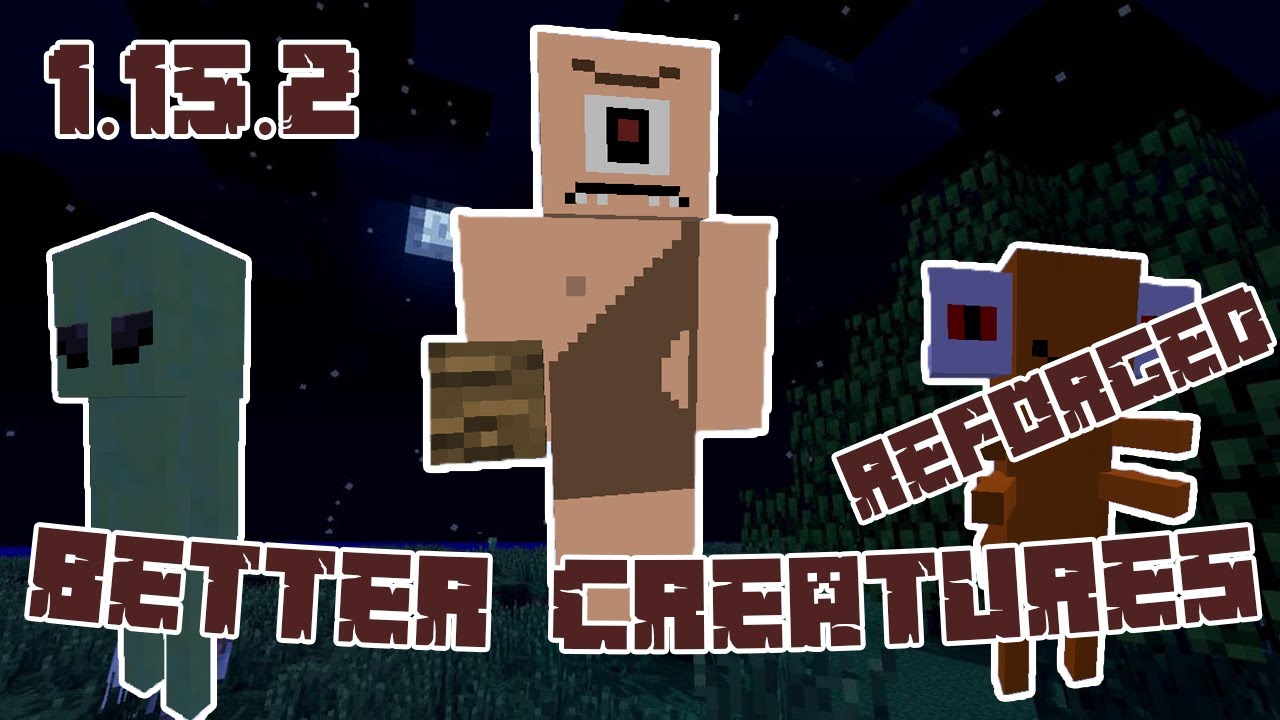 Better Creatures Mod - 1.15.2/1.14.4/1.12.2 - Mobs Molones - YouTube