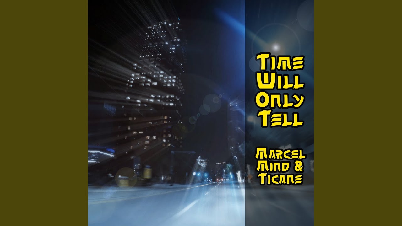 Time Will Only Tell - YouTube