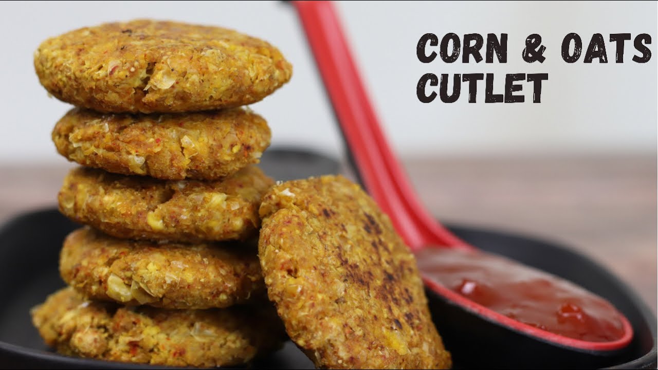 Corn oats tikki | Corn oats cutlet and pancakes | 2 corn & oats recipe ...