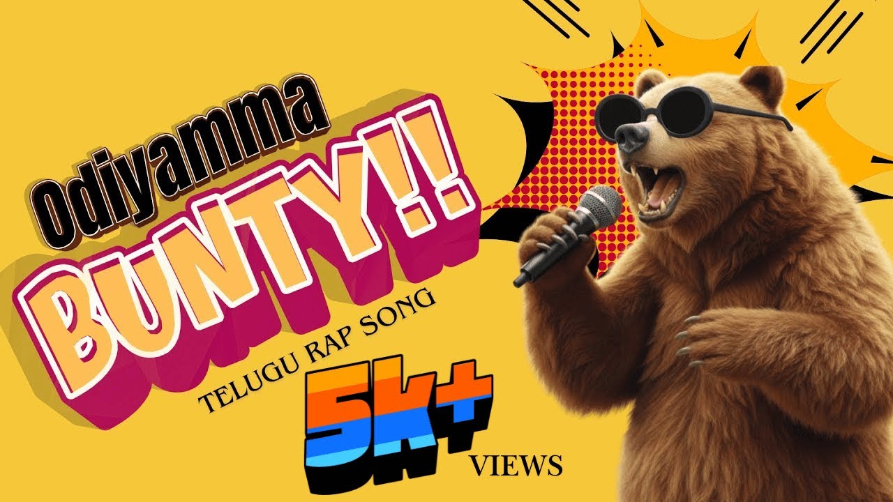 Odiyamma Bunty! - Telugu Rap Song | Super Catchy Telugu Banger | Most Energetic Song - YouTube