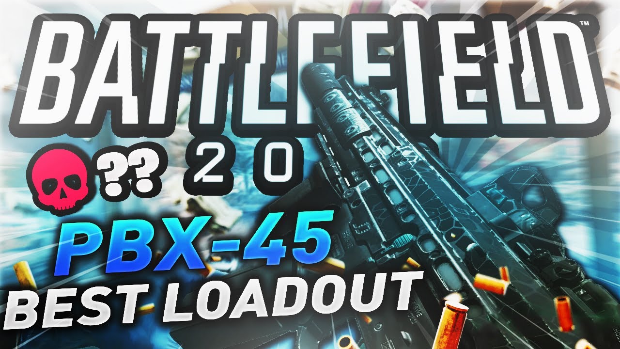 The *BEST* Attachments for a *PBX-45* Loadout in Battlefield 2042 ...